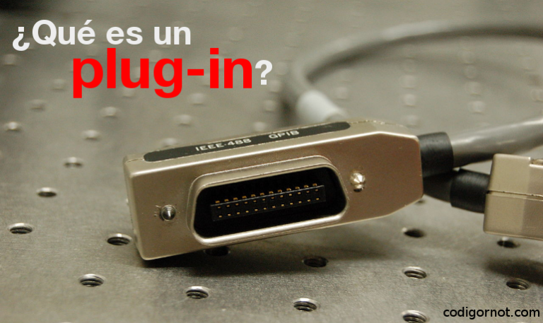¿Qué es un plug-in?